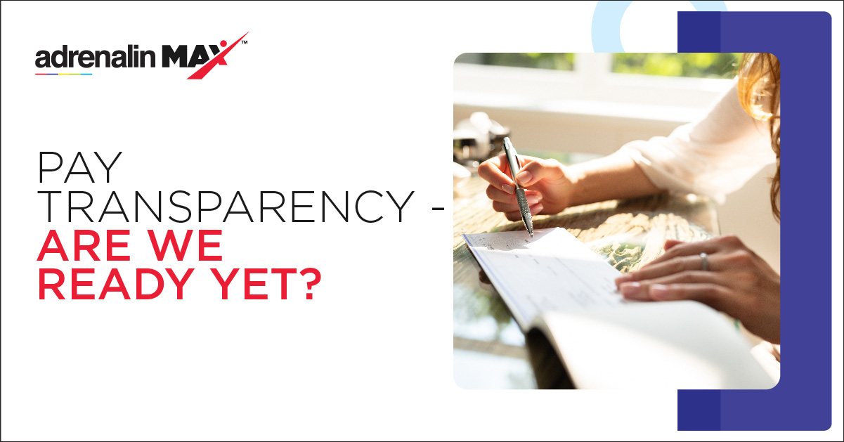 Pay Transparency - Are we ready yet? - Ensaan