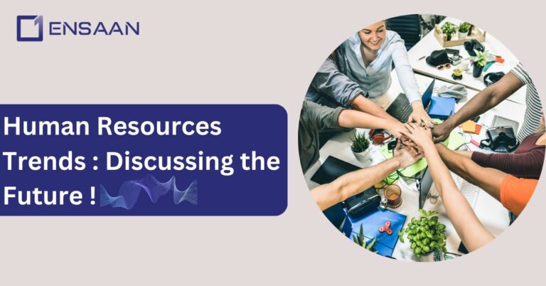 HR (Human Resources) Trends and its Future (2025)