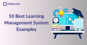 10 Best Learning Management System Examples : 2025